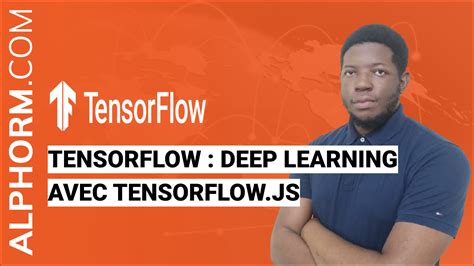 Deep Learning Avec Tensorflowjs Formation Complète