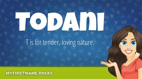 Todani First Name Personality And Popularity