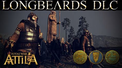 Total War Attila - Longbeards DLC All Factions Preview - YouTube