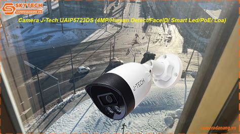 Camera J Tech UAIP5723DS 4MP Human Detect FaceID Smart Led PoE Loa