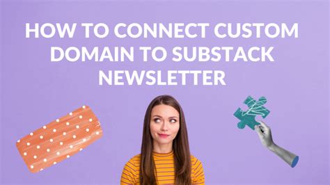 How To Create A Substack Newsletter Substack Course