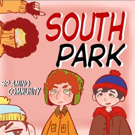 Featured °·south Park Community·° Amino