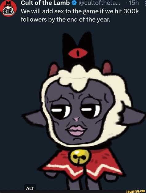 Cult Of The Lamb Cultofthela We Will Add Sex To The Game If We Hit 300k Followers By The