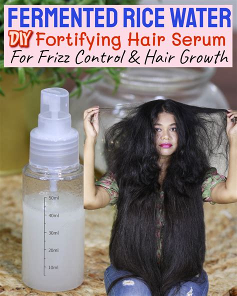 Diy Fermented Rice Water Hair Serum For Frizz Control And Hair Growth