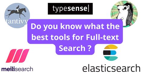 What Are The Best Tools For Full Text Search João Pedro Samarino