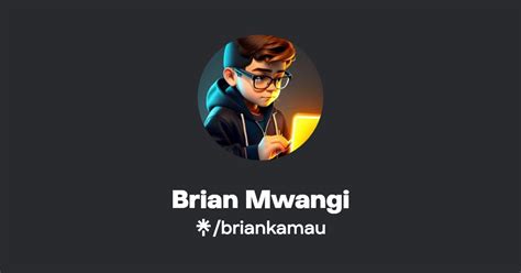 Brian Mwangi Linktree