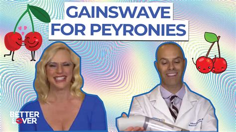 Gainswave For Peyronies Addressing Curvature And Ed