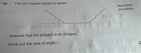 Solved A Part Of A Regular Polygon Is Shown Not Drawn Accurately