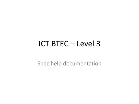 PPT ICT BTEC Level 3 PowerPoint Presentation Free Download ID 2707412