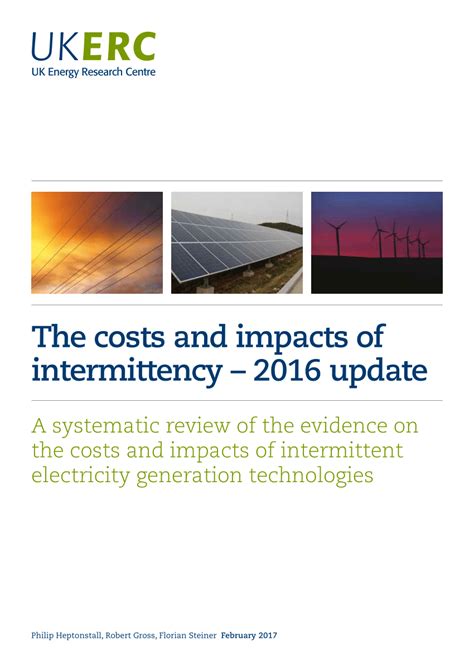 Pdf The Costs And Impacts Of Intermittency 2016 Update A Systematic Review Of The Evidence