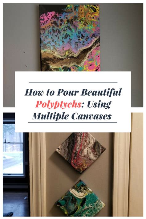 How To Pour Beautiful Polyptychs Using Multiple Canvases Without Fear