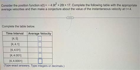Solved Consider The Position Function S T 4 9t 2 26t 17 Chegg