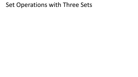 Ppt Master Set Operations With Three Sets Powerpoint Presentation
