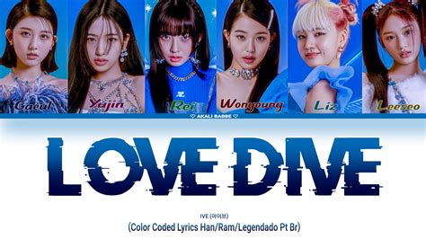 Ive 아이브 Love Dive Lyrics Color Codedhanromptbr Youtube