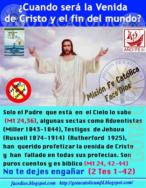 Gota Católica Gotas De Dios ¿cuando Será La Venida De Cristo Y El Fin Del Mundo