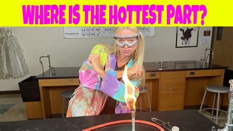 WHERE IS THE HOTTEST PART OF THE FLAME YouTube