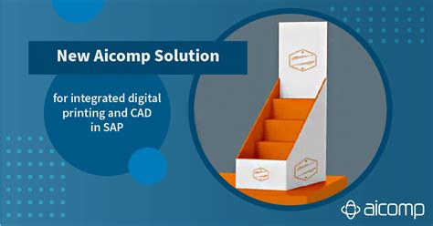 Aicomps Solution For Integrating Digital Printing And Cad In Sap