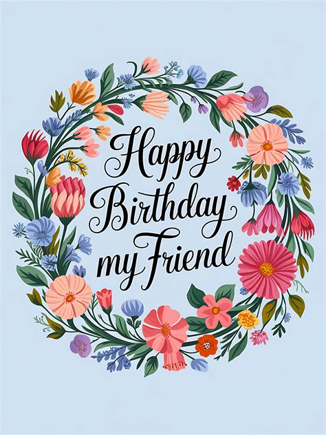 Free Happy Birthday My Friend Floral