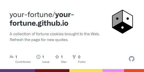 Github Your Fortuneyour A Collection Of Fortune