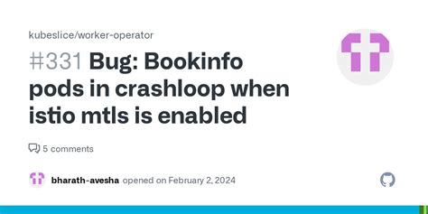 Bug Bookinfo Pods In Crashloop When Istio Mtls Is Enabled · Issue 331