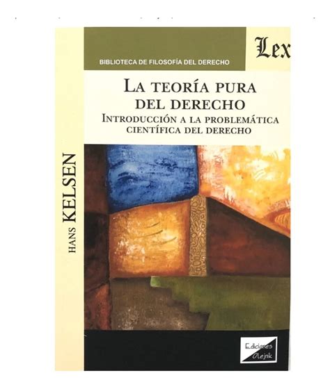 Teoría Pura Del Derecho Hans Kelsen Ediciones Dyd