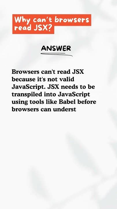 Why Cant Browsers Read Jsx Explained Shorts Ytshorts