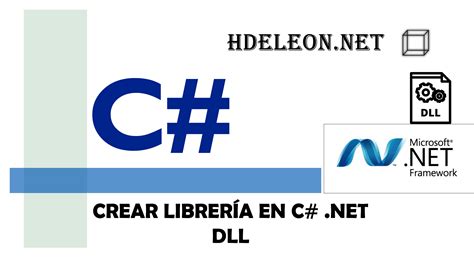 ¿cómo Crear Una Librería En C Net Dll