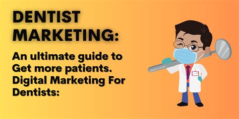 Digital Marketing For Dentists Smashing Strategies To Get More
