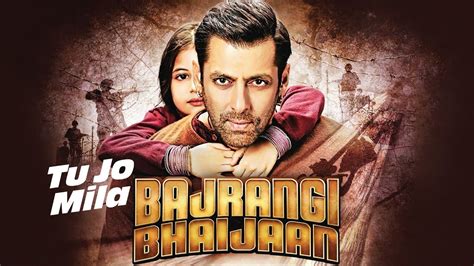 Tu Jo Mila Salman Khan Nawazuddin Harshaali Bajrangi Bhaijaan