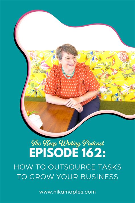 162 How To Outsource Tasks To Grow Your Business Nika Maples