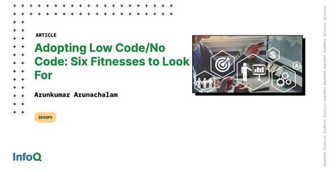 Icymi Nocode Lowcode Infoq Devops Infoq