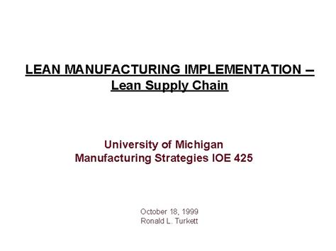 Lean Manufacturing Implementation Lean Supply Chain University Of