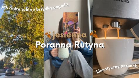 MOJA JESIENNA PORANNA RUTYNA Cozy Klimatyczny Poranek YouTube