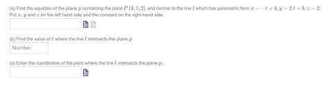 Solved A Find The Equation Of The Plane P Containing The