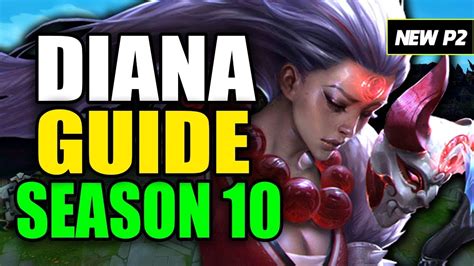 How To Play Diana Season 10 Best Build Runes Playstyle S10