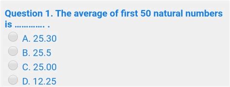 Solved Question 1 The Average Of First 50 Natural Numbers Is