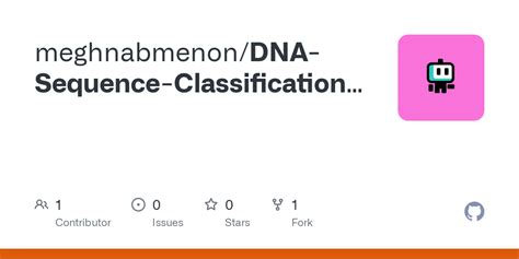 Github Meghnabmenon Dna Sequence Classification Using Machine Learning