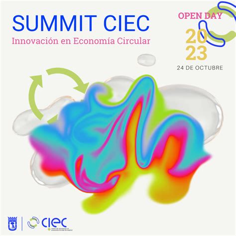 Summit Ciec De Innovación En Economía Circular Ciec Madrid