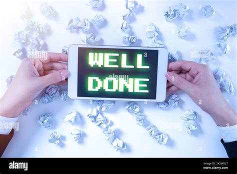 Inspiration Showing Sign Well Done Business Showcase Peform Accurately