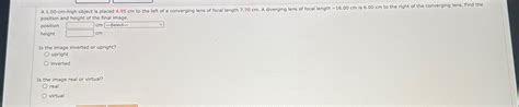 Solved Position And Height Of The Final Image Position Chegg