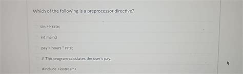 Solved Which Of The Following Is A Preprocessor