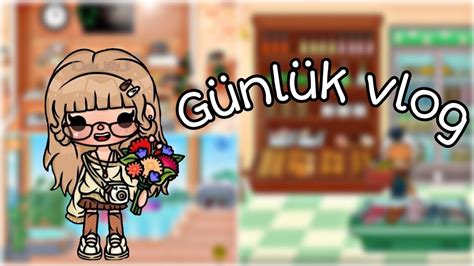 Günlük Vlog Toca Life Youtube