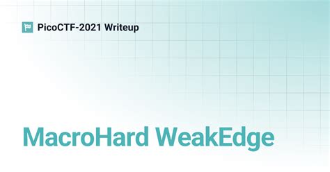 macrohard weakedge picoctf 2021 writeup