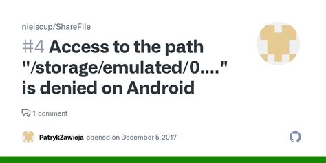 Access To The Path Storage Emulated Is Denied On Android Issue Nielscup
