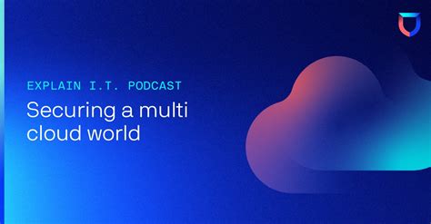 søren boss jacobsen on linkedin explain it season 5 episode 5 securing a multi cloud world