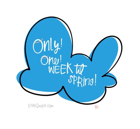 Last Week Of Winter The Daily Quipple