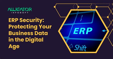 Erp Security Protecting Your Business Data In The Digital Age
