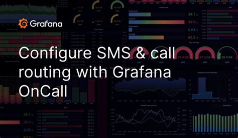 Configure SMS Call Routing With Grafana OnCall Grafana OnCall Documentation