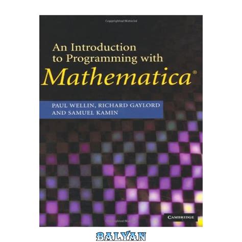 مقدمه ای بر برنامه نویسی با Mathematica وبلاگ کتابخانه دیجیتال بلیان