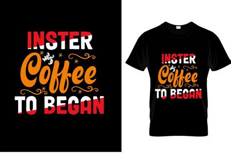 Inster Coffee Custom T Shirt
